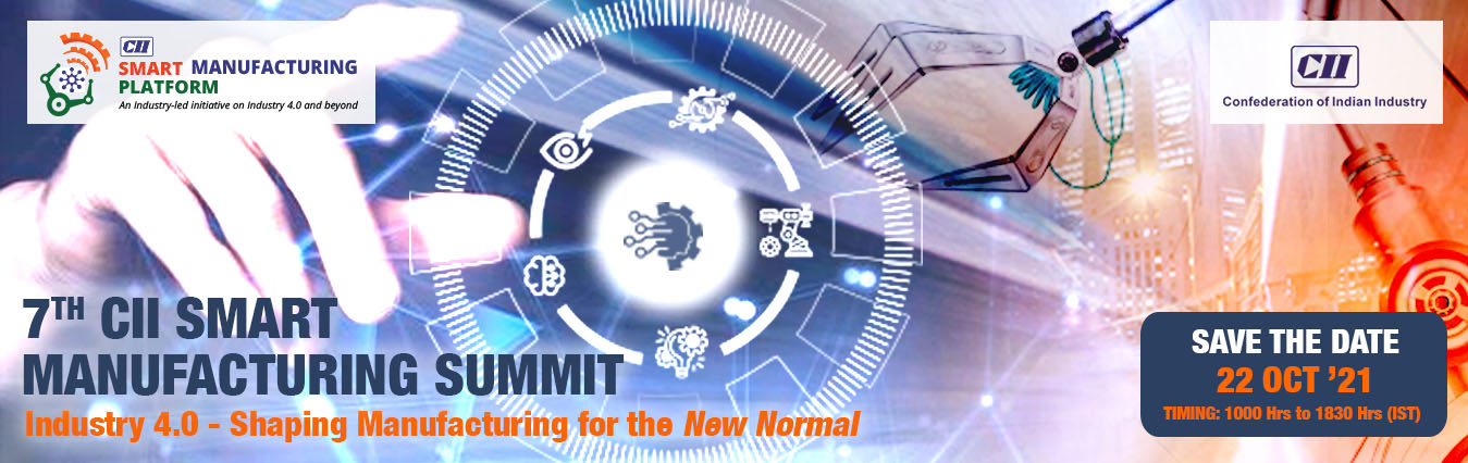 7th CII Smart Manufacturing Summit